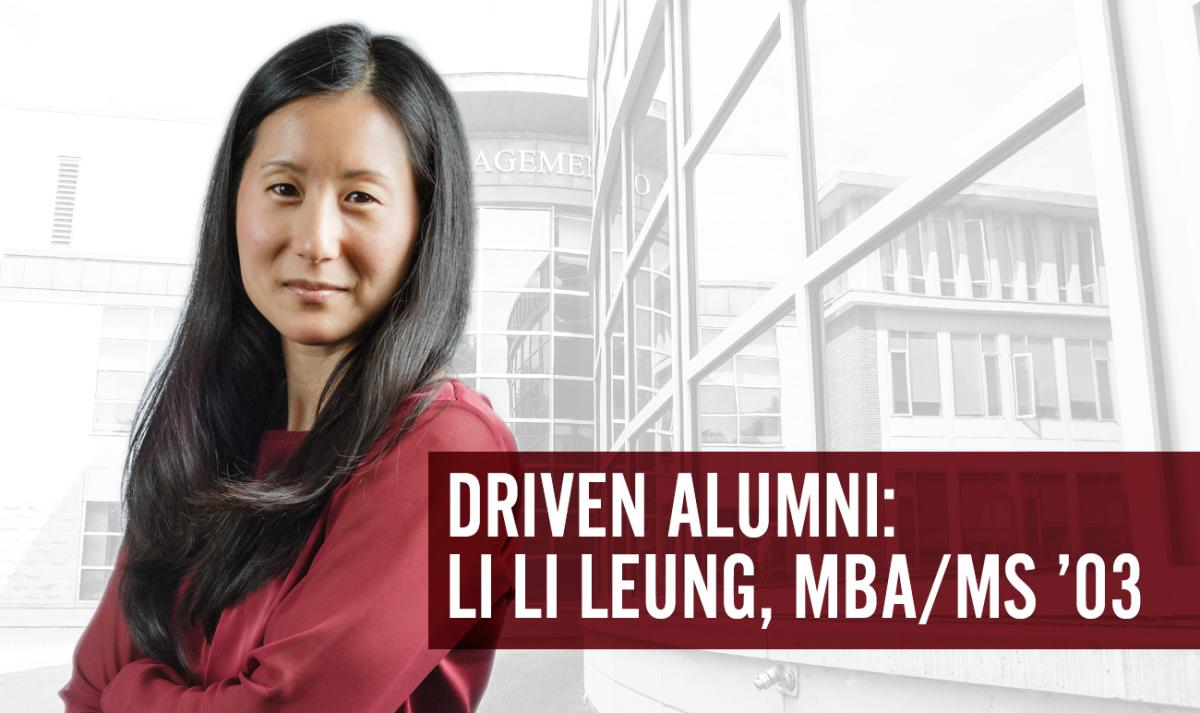 Driven Alumni: Li Li Leung, MBA/MS '03 : Isenberg School of Management ...